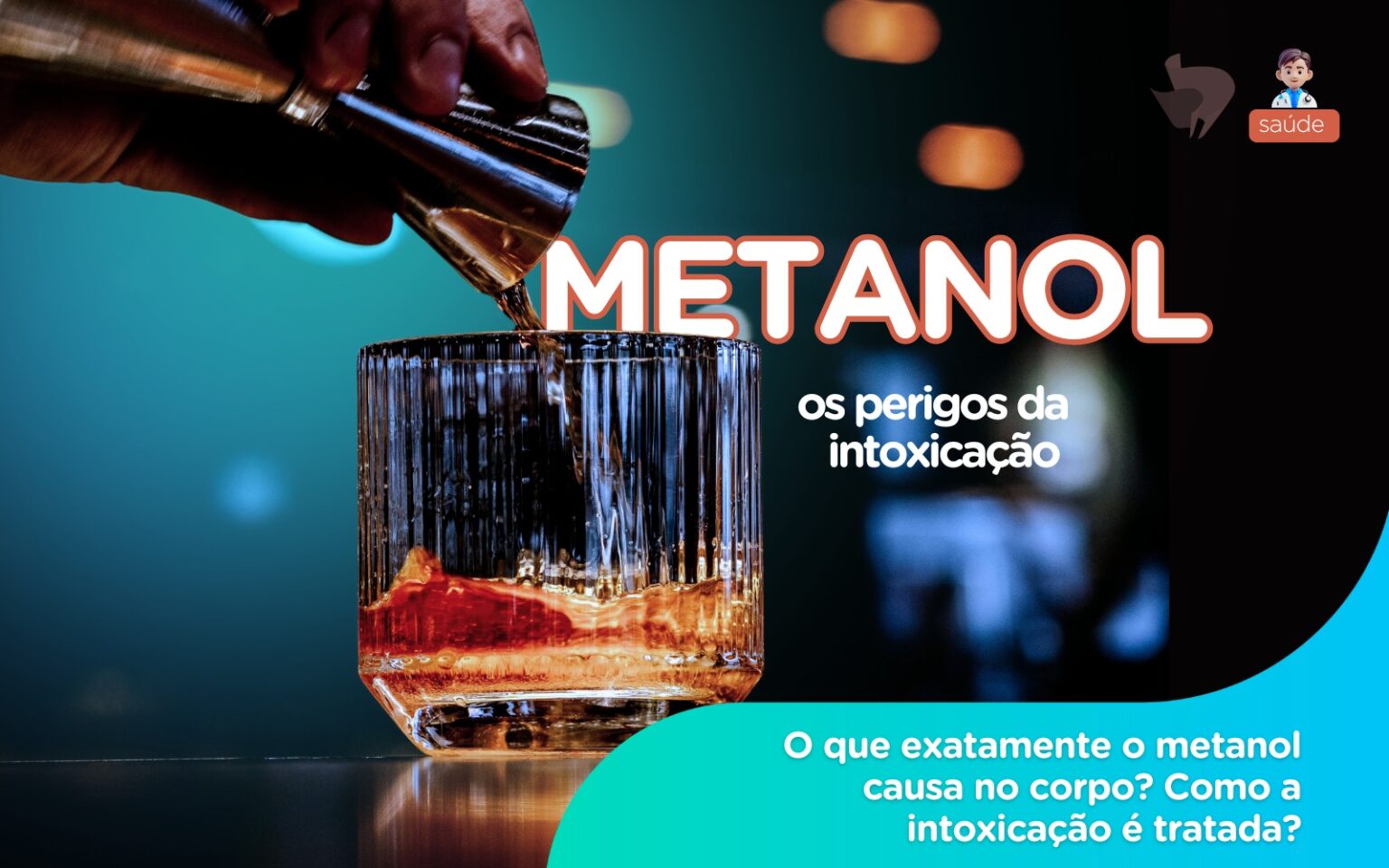 Metanol: o que ele causa no corpo? Como a intoxicação é tratada? - Blog ...